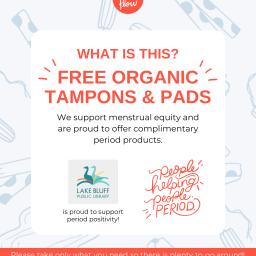 Free Menstrual Products Now Available At Lake Bluff Public Library | Reaching Across Illinois ...